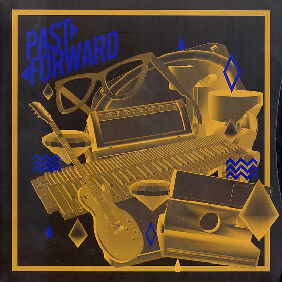 “Past Forward”...เพลงเก่าดังโดนของ“แกรนด์เอ็กซ์-พี่แจ้-เฉลียง” ในรูปรส ...